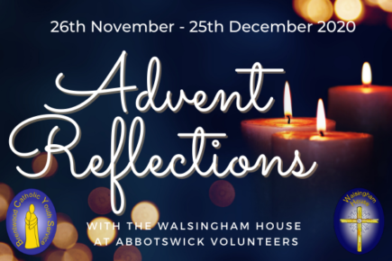 Advent Reflections from the Walsingham House Team - Video Series - Brentwood Catholic Youth Service