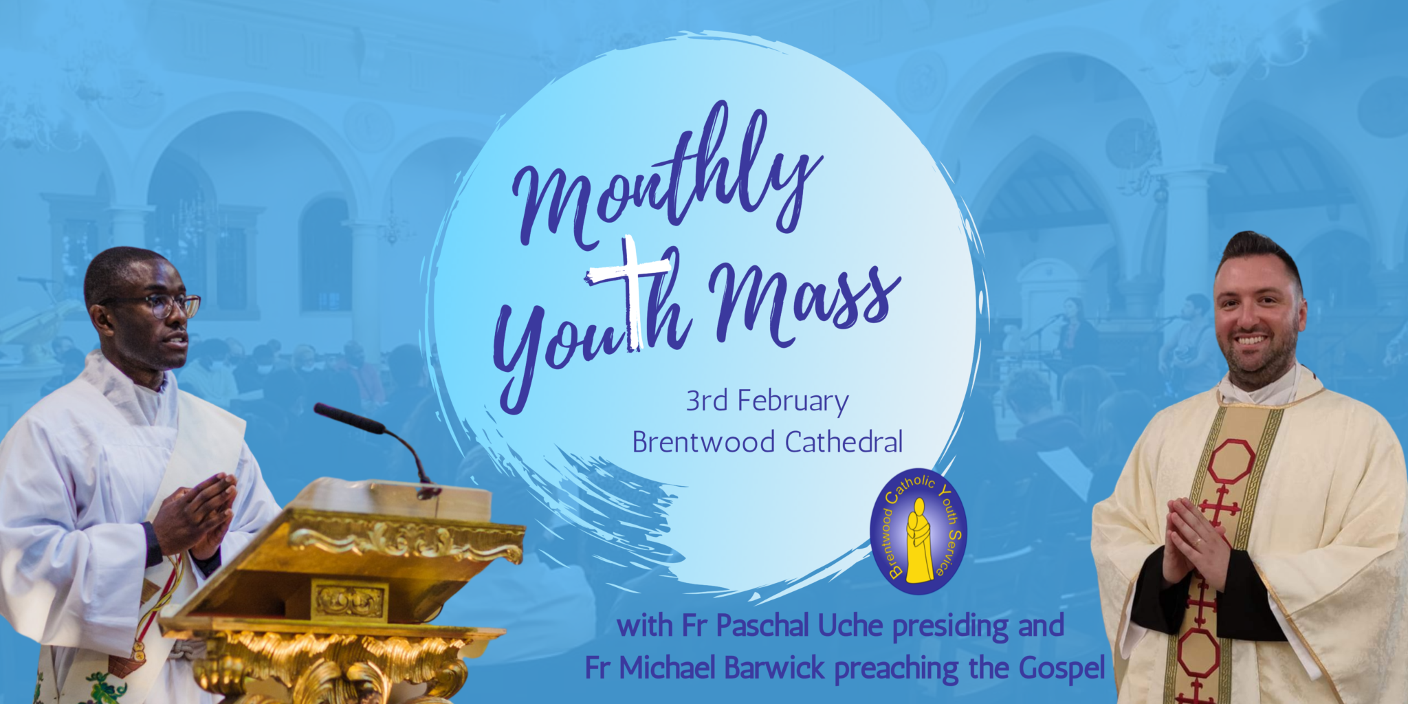 February Youth Mass with Million Minutes - Brentwood Catholic Youth Service